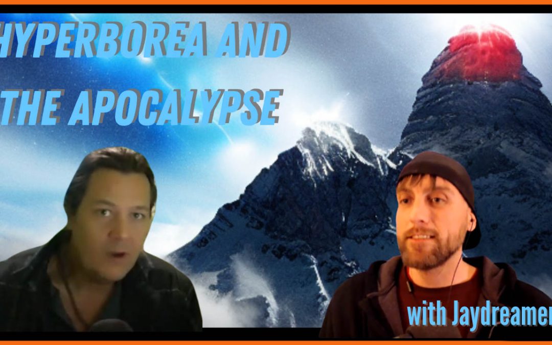 Hyperborea and the Apocalypse with Jaydreamerz - Autodidactic chats - New Agora Newspaper